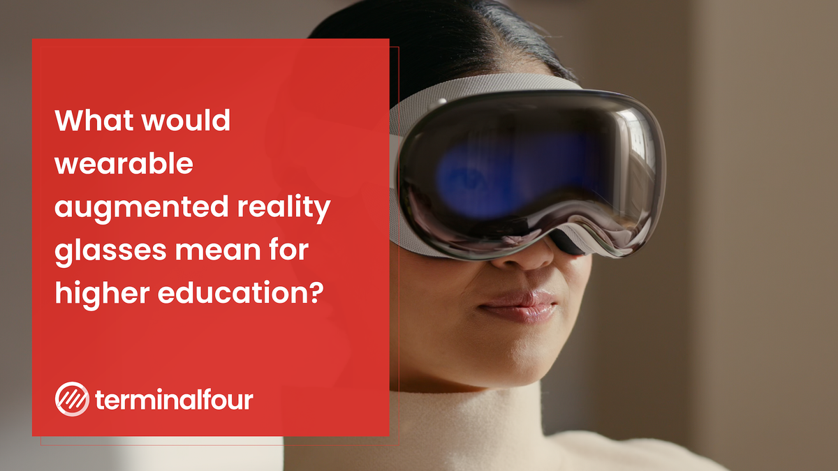 Blog - A vision of the future: AR eyewear technology comes to campus