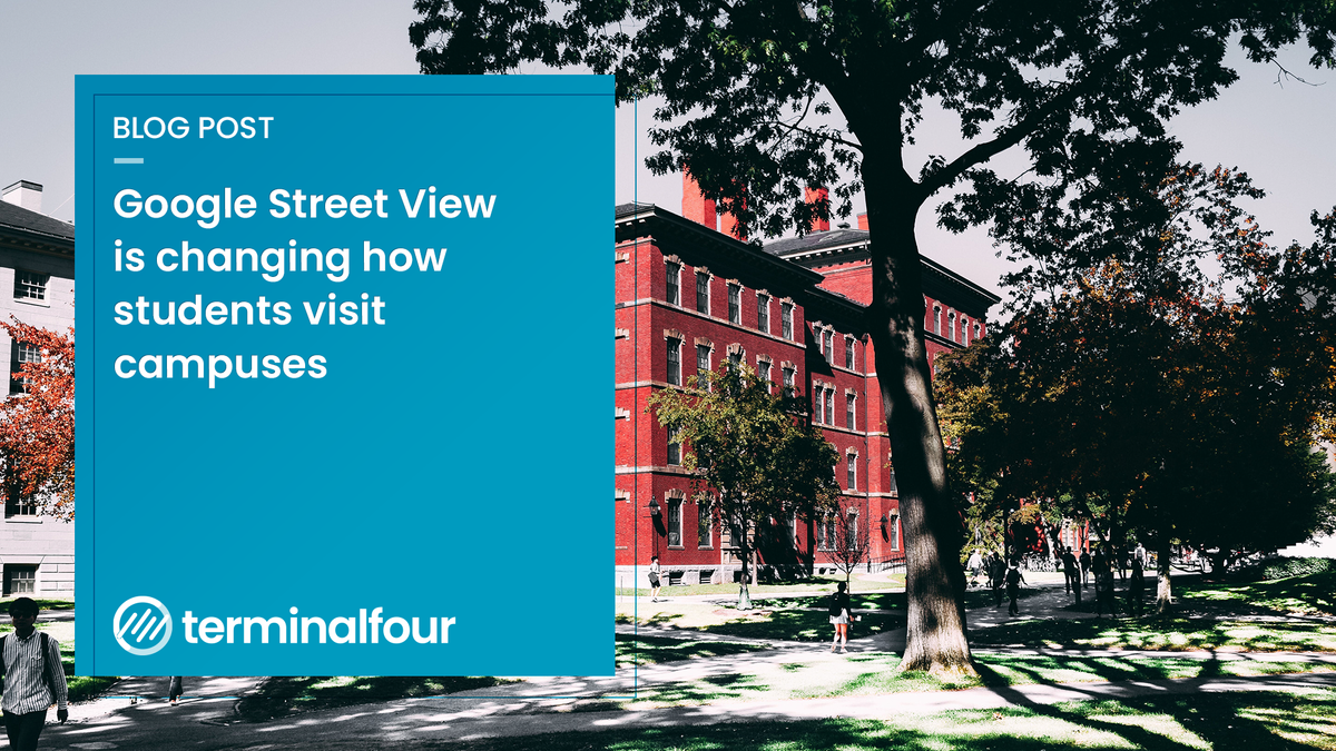 Blog - Google Street View is changing how students visit campuses