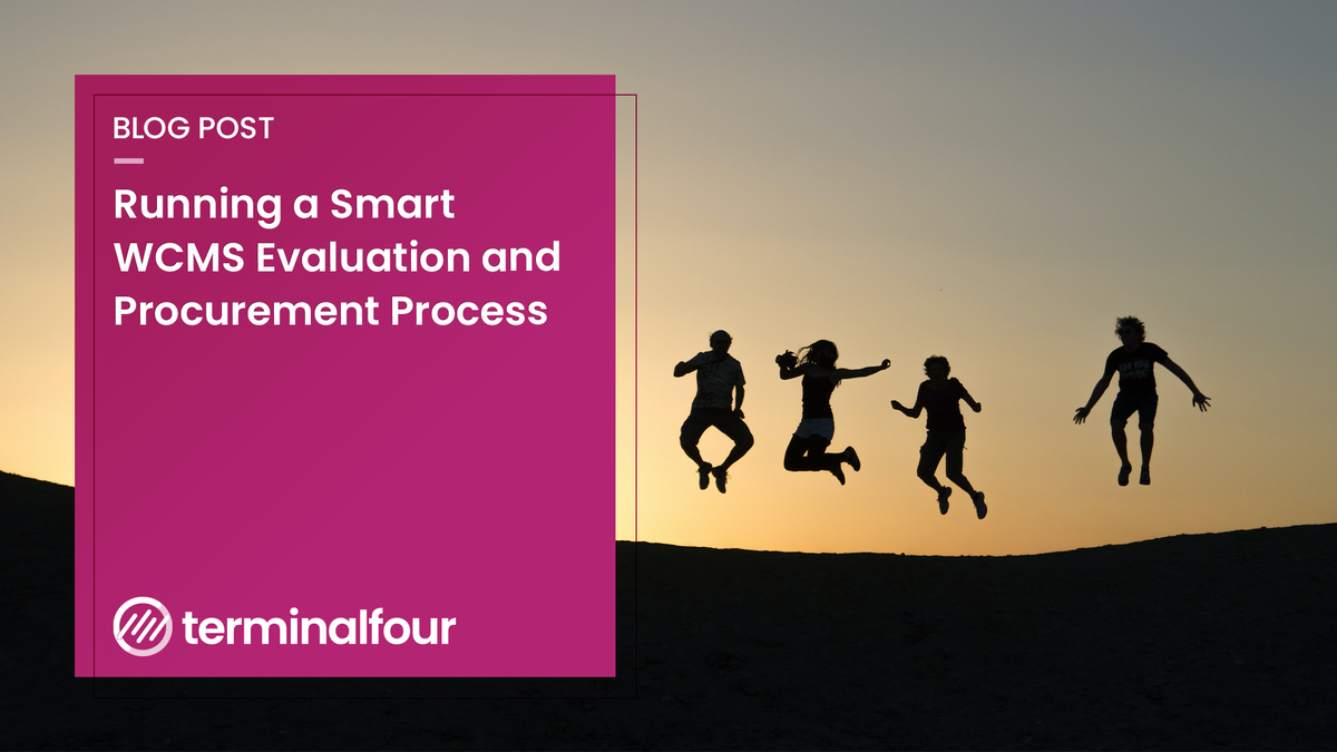 Blog - Running a Smart WCMS Evaluation and Procurement Process