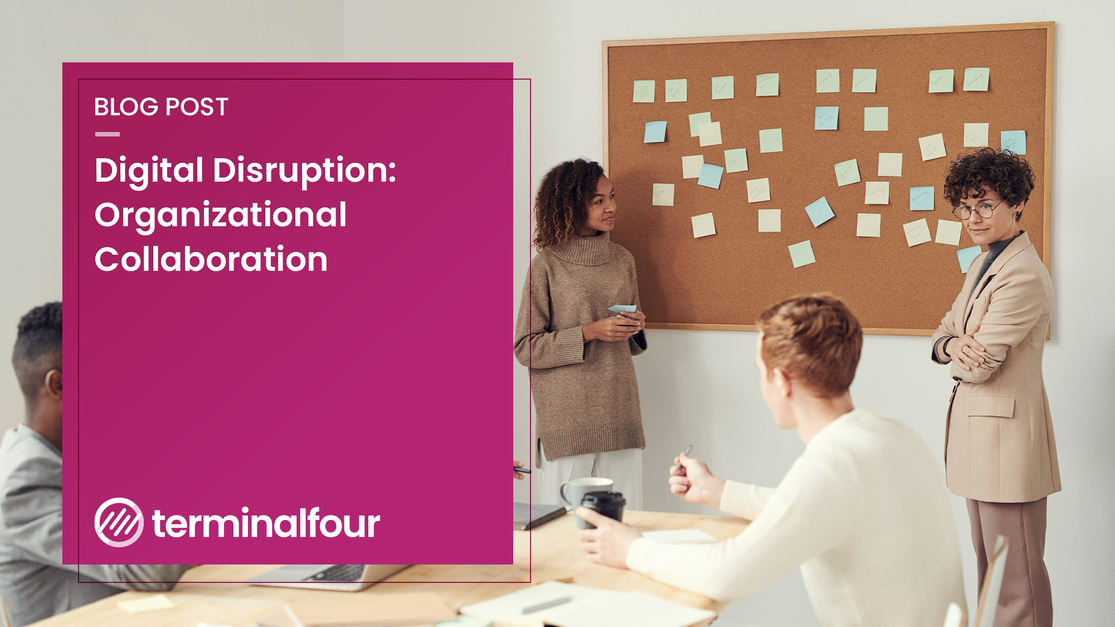 Blog - Digital Disruption: Organizational Collaboration